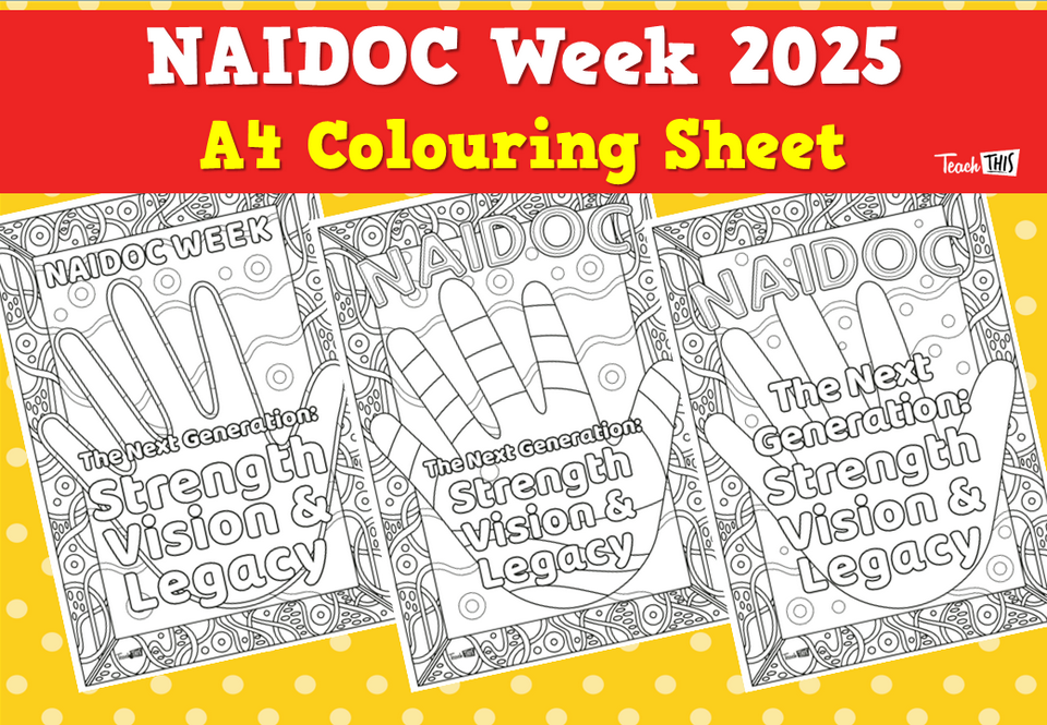 NAIDOC Week 2025 - A4 Colouring Sheet :: Teacher Resources and ...