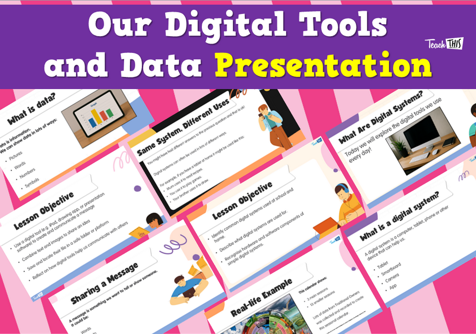 Our Digital Tools and Data - Presentation :: Teacher Resources and ...