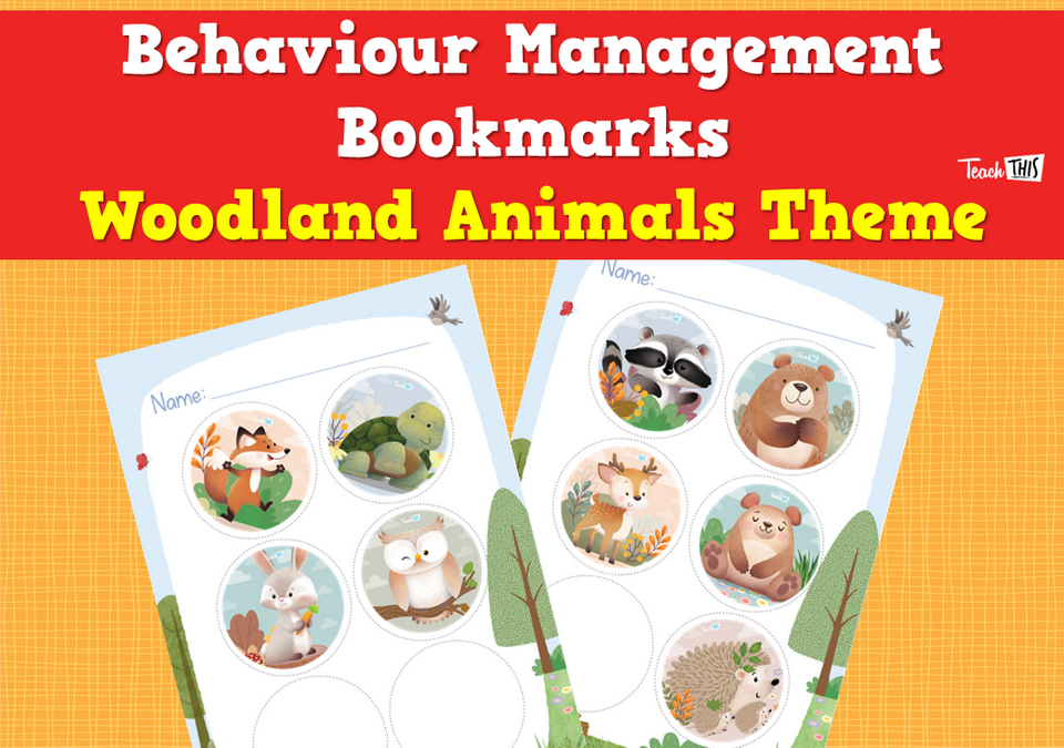 Behaviour Management Bookmarks - Woodland Animals Theme :: Teacher ...