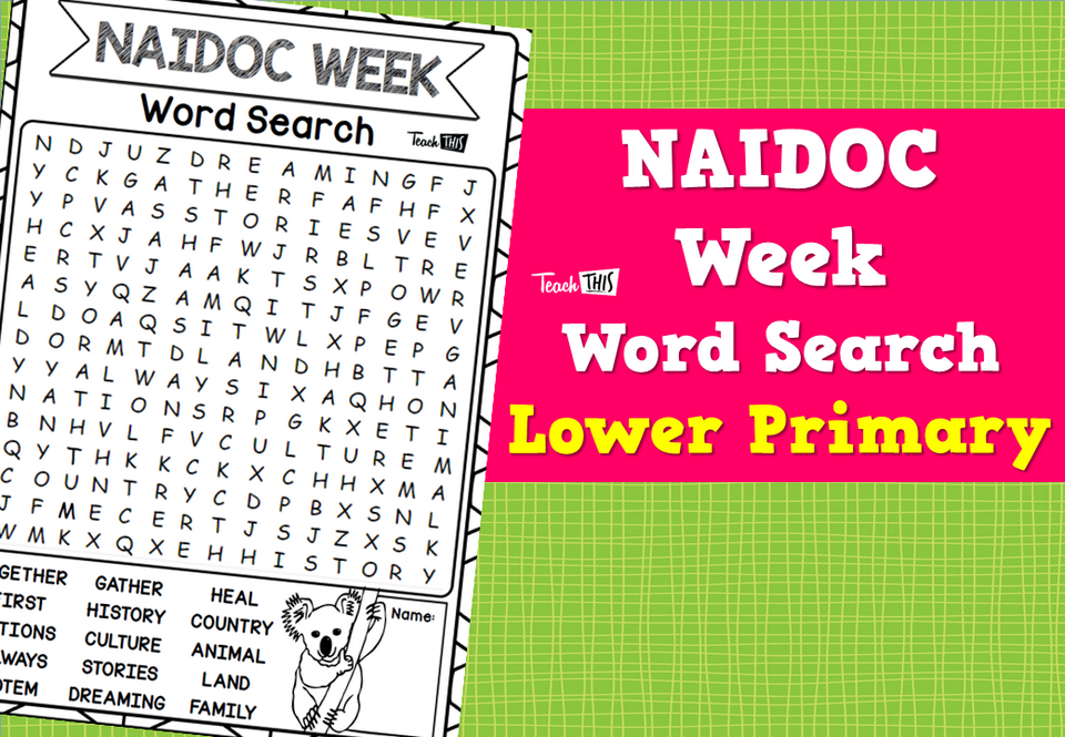 NAIDOC Week Word Search - Lower Primary :: Teacher Resources and ...