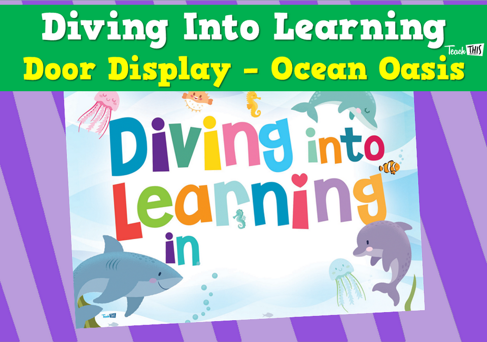Diving Into Learning Door Display - Ocean Oasis :: Teacher Resources ...