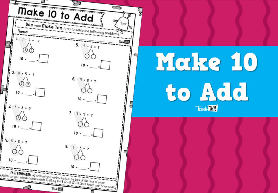 Make 10 To Add Teacher Resources And Classroom Games Teach This