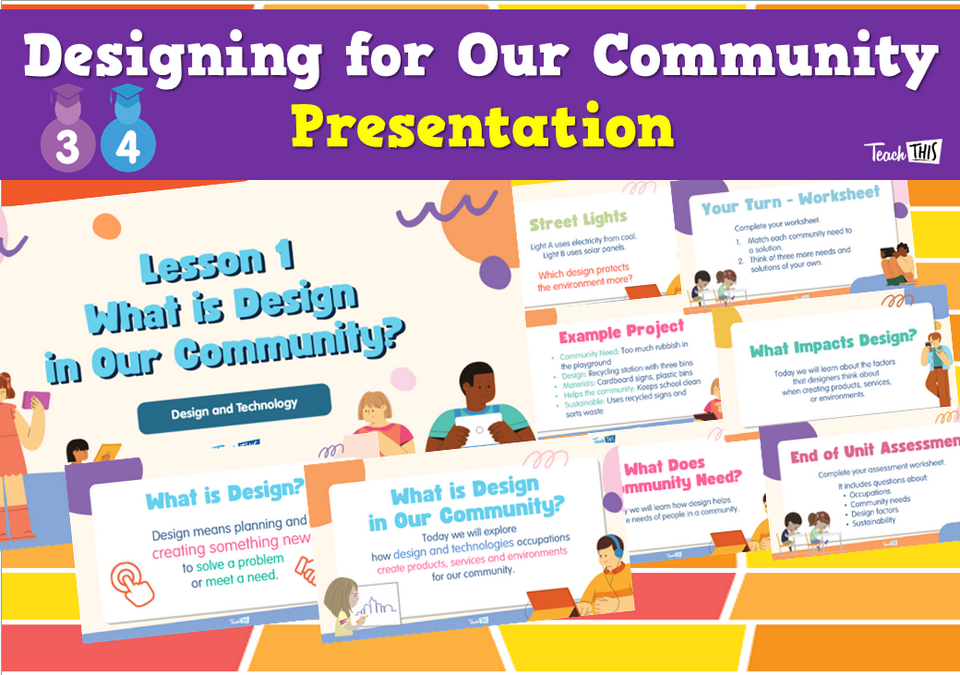 Designing for Our Community - Presentation :: Teacher Resources and ...