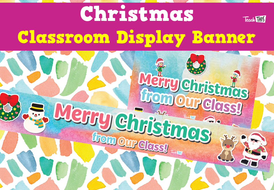 Christmas - Classroom Display Banner :: Teacher Resources and Classroom ...
