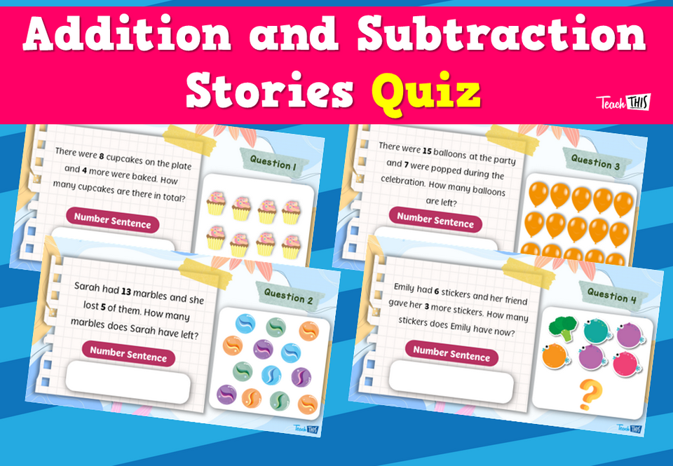 Addition and Subtraction Stories Quiz :: Teacher Resources and ...
