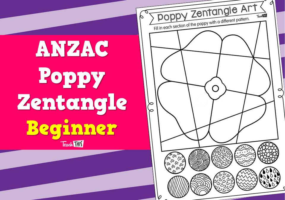 ANZAC Poppy Zentangle - Beginner :: Teacher Resources and Classroom ...