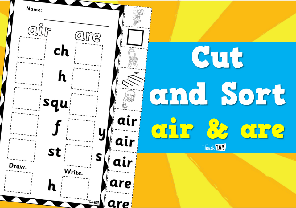 Cut and Sort - air & are :: Teacher Resources and Classroom Games ...