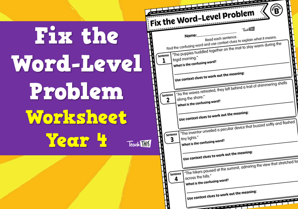 Fix the Word-Level Problem Worksheet Year 4 :: Teacher Resources and ...