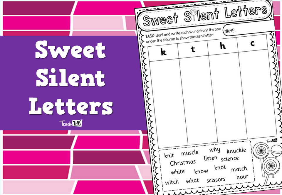 Sweet Silent Letters :: Teacher Resources and Classroom Games :: Teach This
