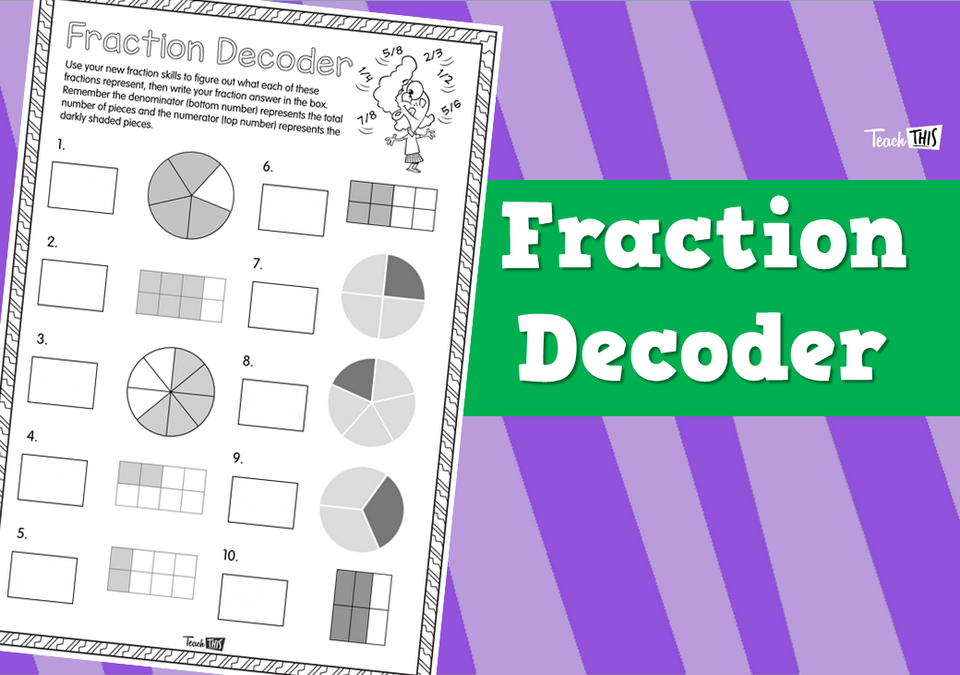 Fraction Decoder :: Teacher Resources and Classroom Games :: Teach This