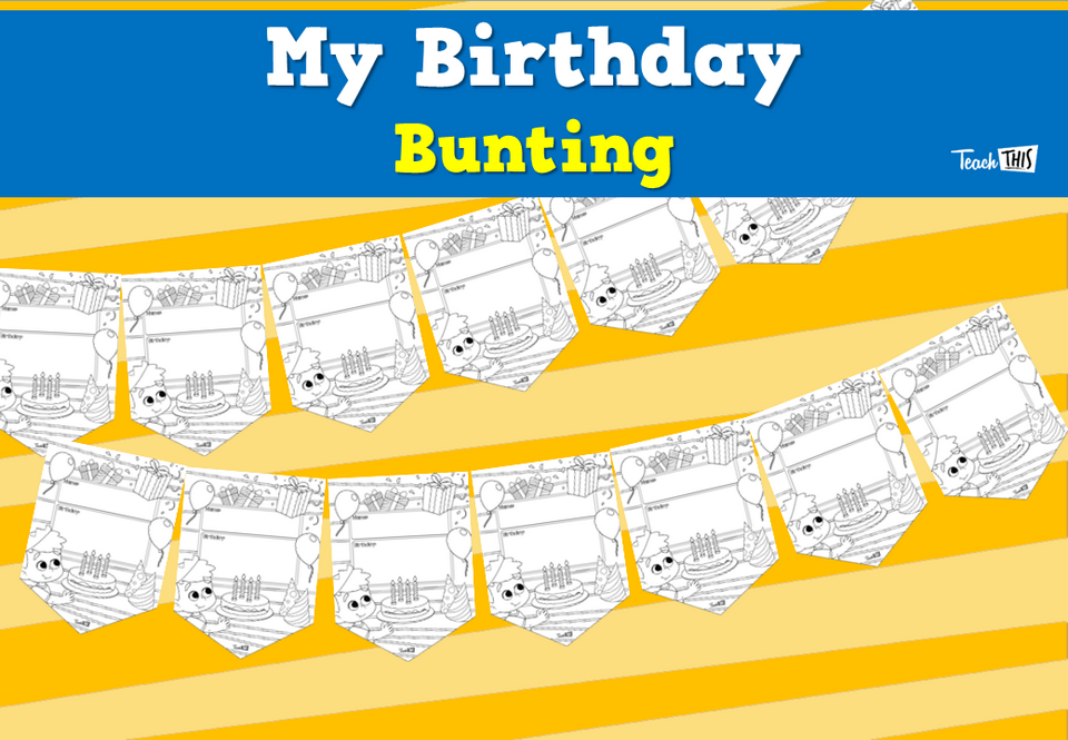 My Birthday - Bunting :: Teacher Resources and Classroom Games :: Teach ...