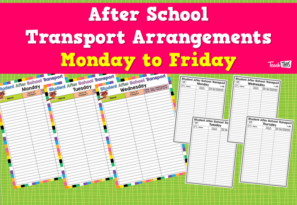 After School Transport Arrangements - Monday to Friday :: Teacher ...