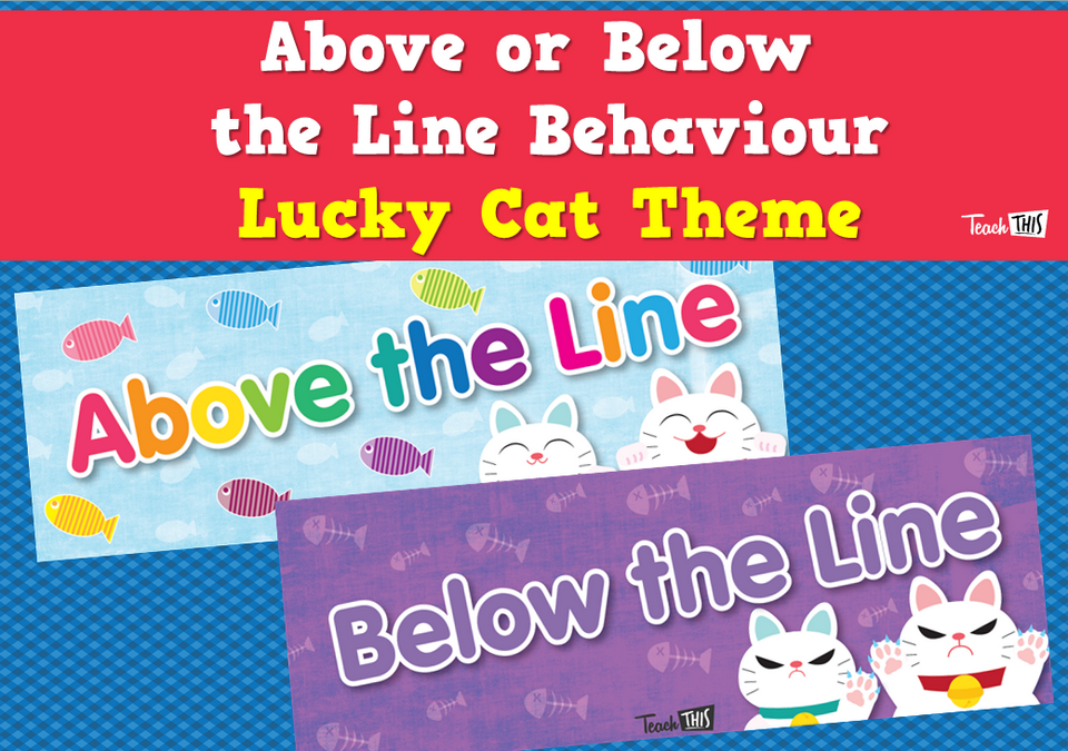 Above or Below the Line Behaviour - Lucky Cat Theme :: Teacher ...