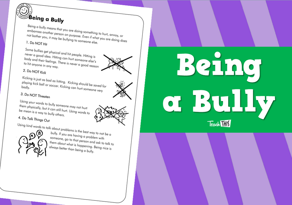 Being a Bully (2pg) :: Teacher Resources and Classroom Games :: Teach This