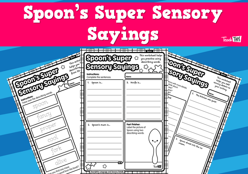 Spoon’s Super Sensory Sayings :: Teacher Resources and Classroom Games ...