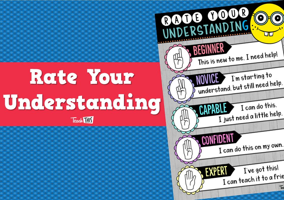 Rate Your Understanding :: Teacher Resources and Classroom Games ...