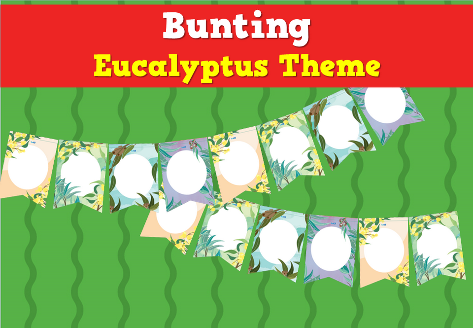 Bunting - Eucalyptus Theme :: Teacher Resources and Classroom Games ...