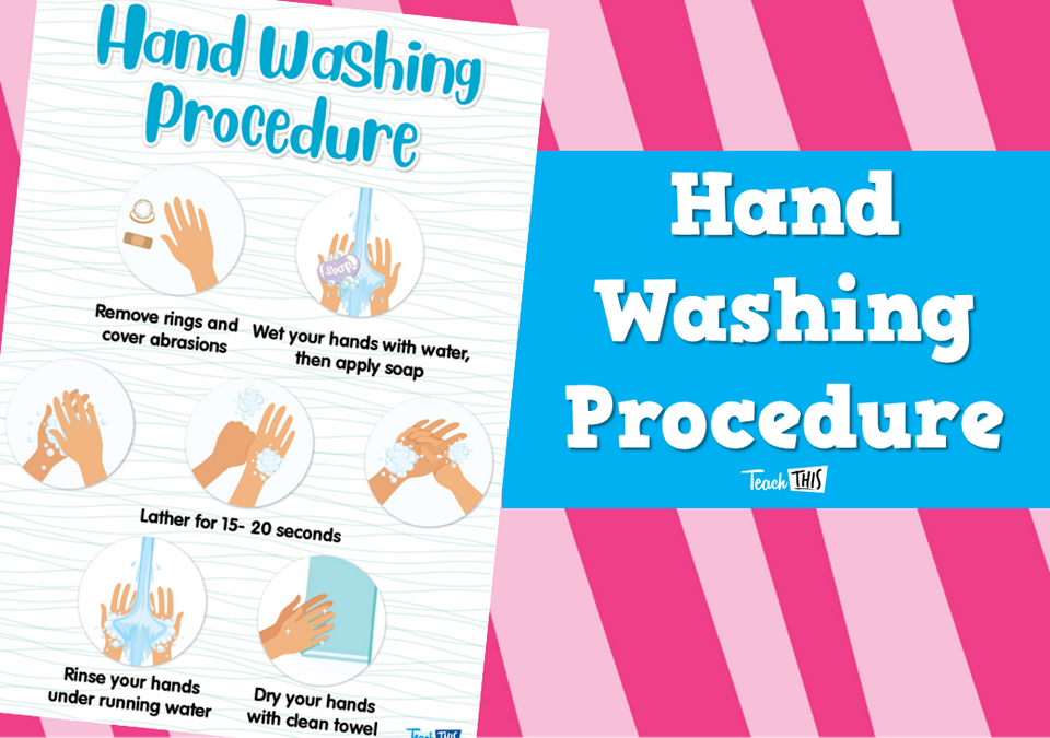 Hand Washing Procedure :: Teacher Resources and Classroom Games ...
