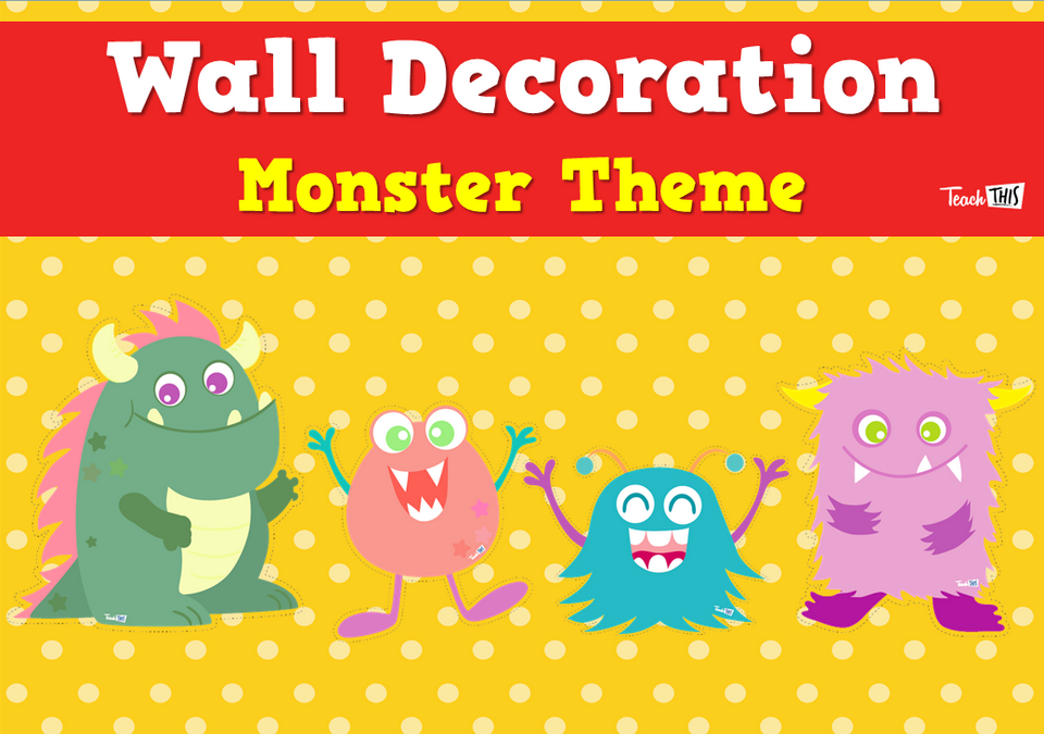 Wall Decoration - Monster Theme :: Teacher Resources and Classroom ...