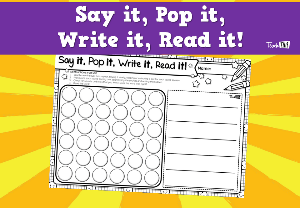 Say it, Pop it, Write it, Read it! :: Teacher Resources and Classroom ...