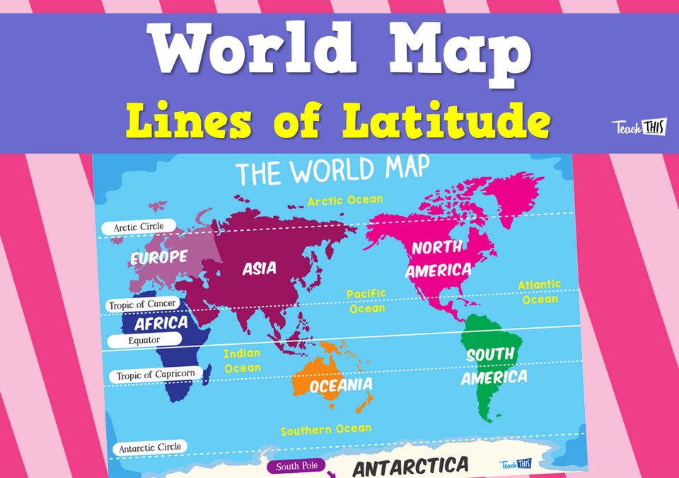 World Map - Lines of Latitude :: Teacher Resources and Classroom Games ...