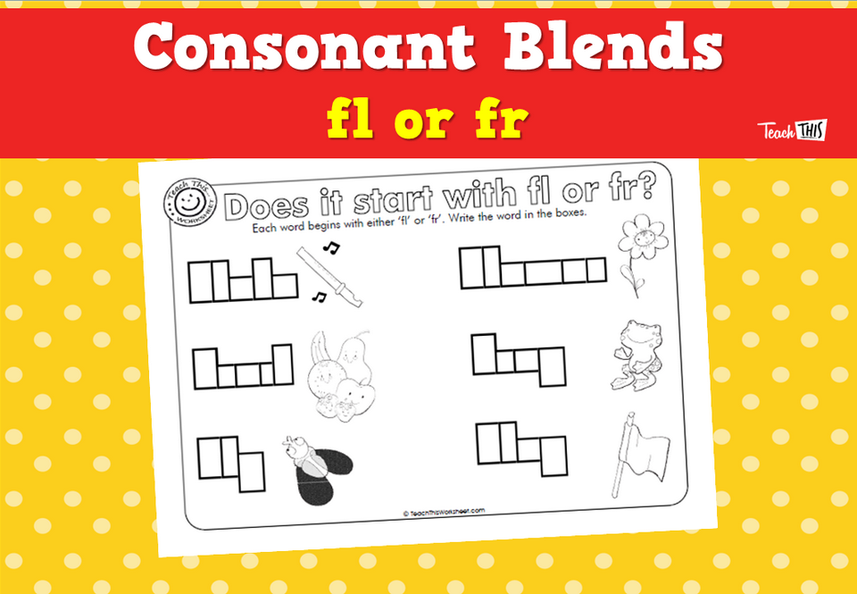 Consonant Blends - fl or fr :: Teacher Resources and Classroom Games ...
