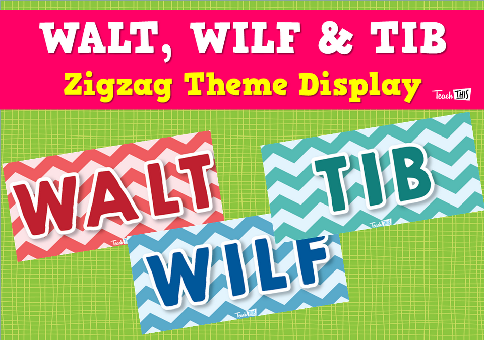 Walt Wilf And Tib Zigzag Theme Display Teacher Resources And Classroom Games Teach This