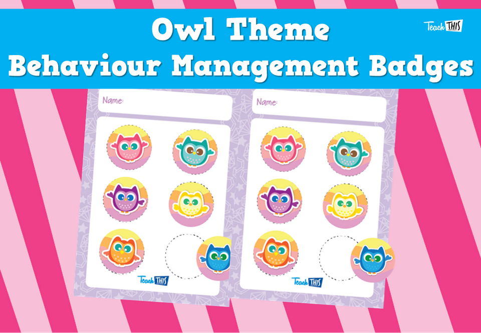 Owl Theme Behaviour Management Badges :: Teacher Resources and ...