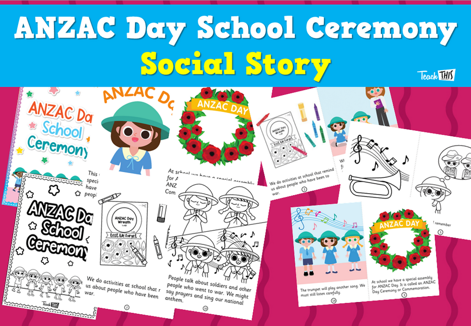 ANZAC Day School Ceremony - Social Story :: Teacher Resources and ...
