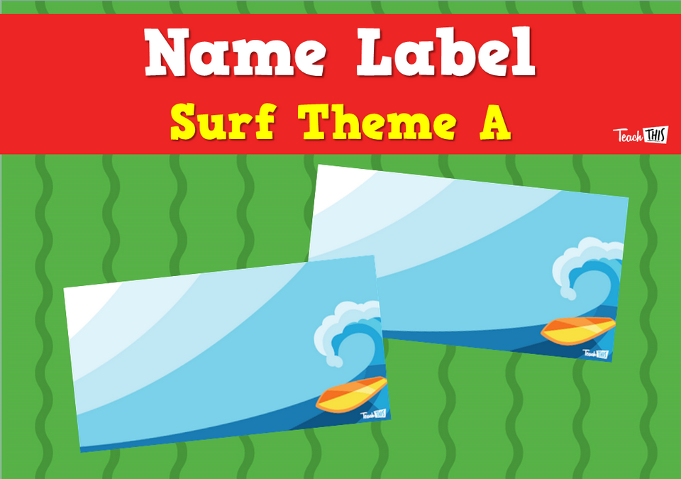 Name Label - Surf Theme A :: Teacher Resources and Classroom Games ...