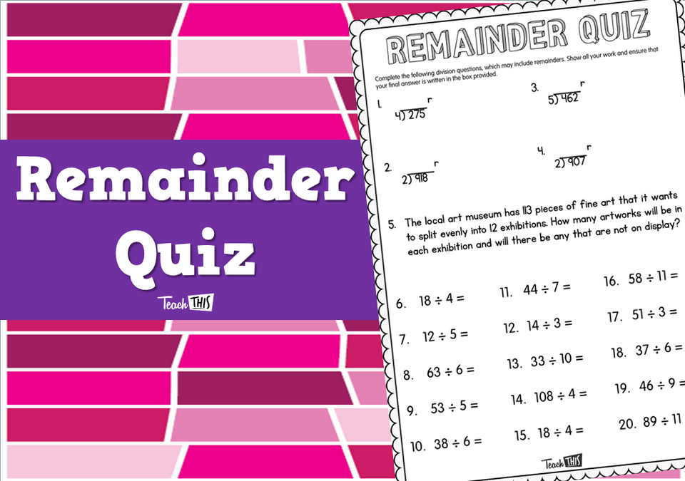 Remainder Quiz :: Teacher Resources and Classroom Games :: Teach This