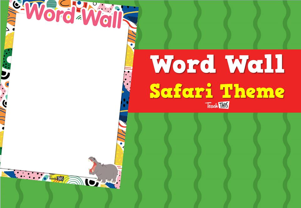 Word Wall - Safari Theme :: Teacher Resources and Classroom Games ...