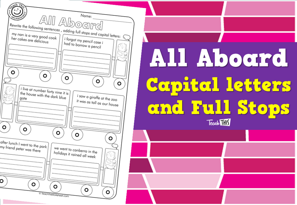 All Aboard Capital Letters And Full Stops Teacher Resources And 