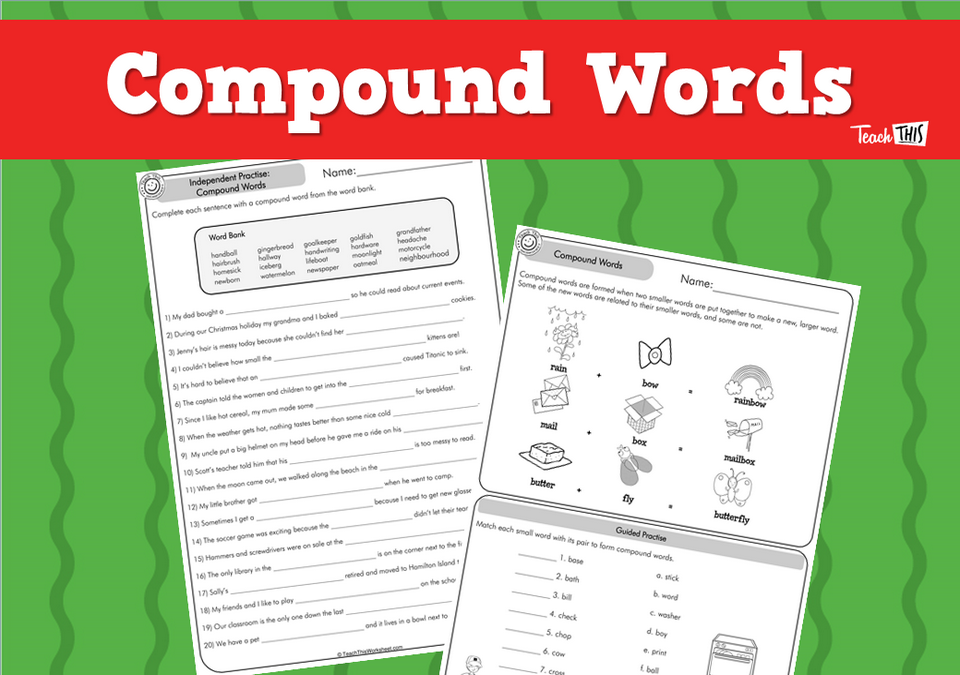 Compound Words :: Teacher Resources and Classroom Games :: Teach This