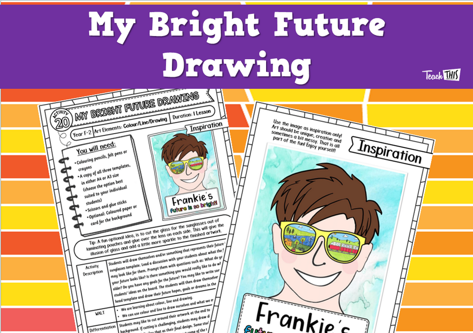 My Bright Future Drawing :: Teacher Resources and Classroom Games ...