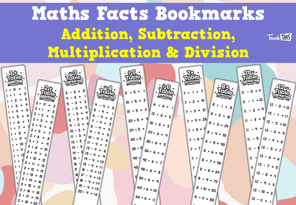 Maths Facts Bookmarks - Addition, Subtraction, Multiplication ...