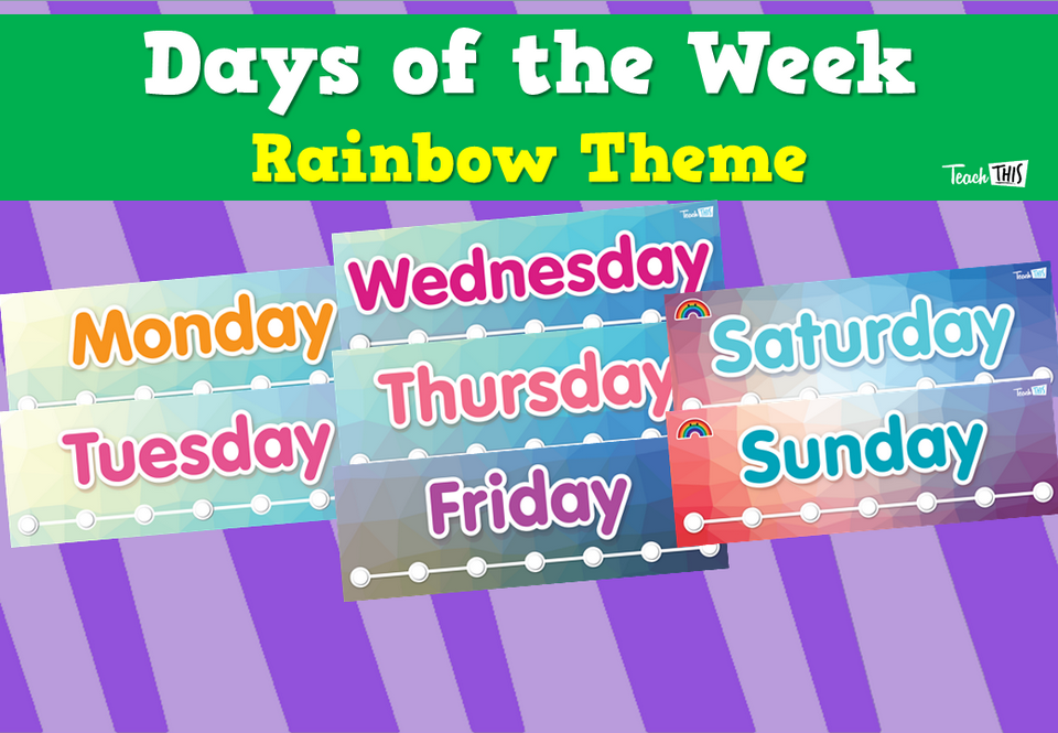 Days of the Week - Rainbow Theme :: Teacher Resources and Classroom ...