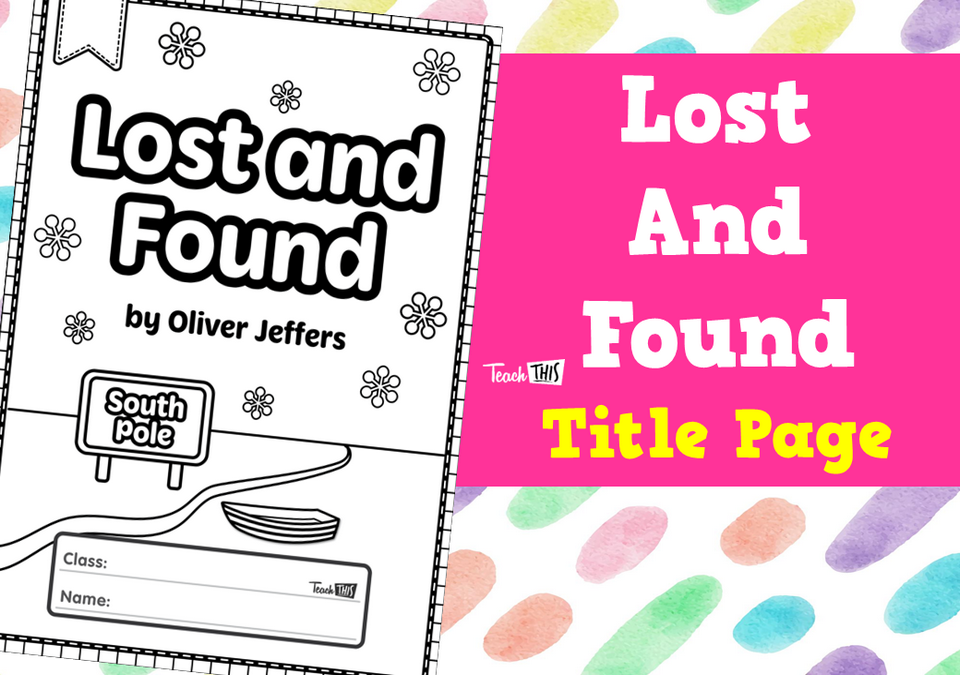 Lost and Found - Title Page :: Teacher Resources and Classroom Games ...