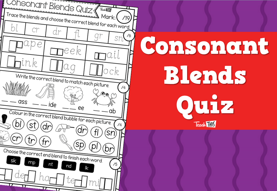 Consonant Blends Quiz :: Teacher Resources and Classroom Games :: Teach ...