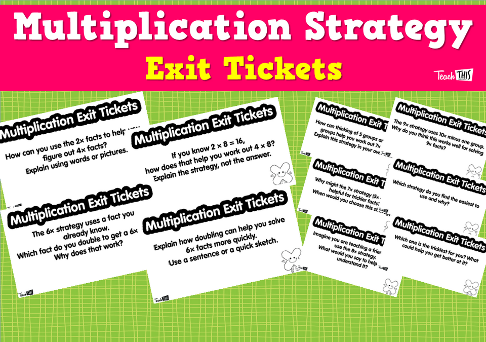 Multiplication Strategy Exit Tickets :: Teacher Resources and Classroom ...