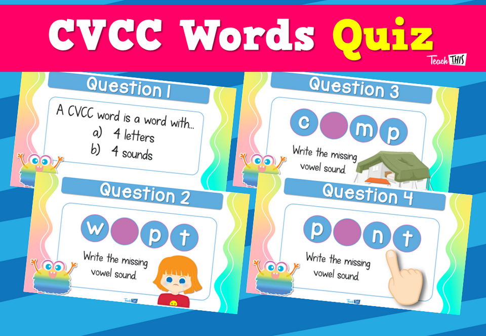 CVCC Words – Quiz :: Teacher Resources and Classroom Games :: Teach This
