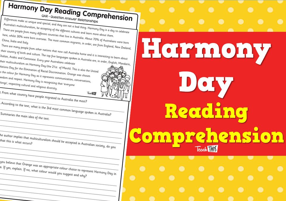 Harmony Day - Reading Comprehension :: Teacher Resources and Classroom ...