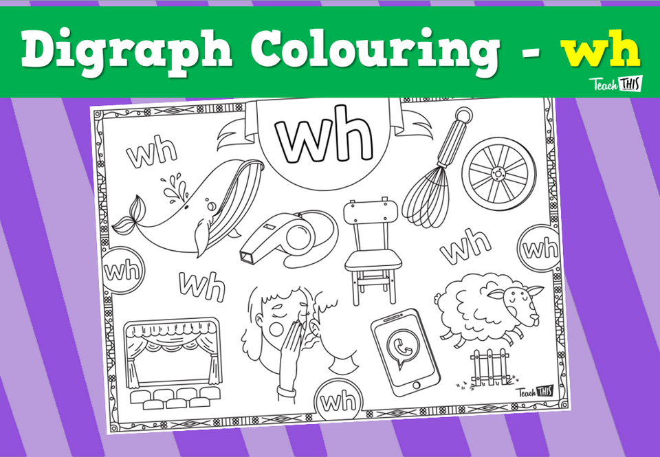 Digraph Colouring - wh :: Teacher Resources and Classroom Games ...
