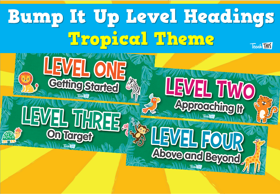 Bump It Up Level Heading - Tropical Theme :: Teacher Resources and ...