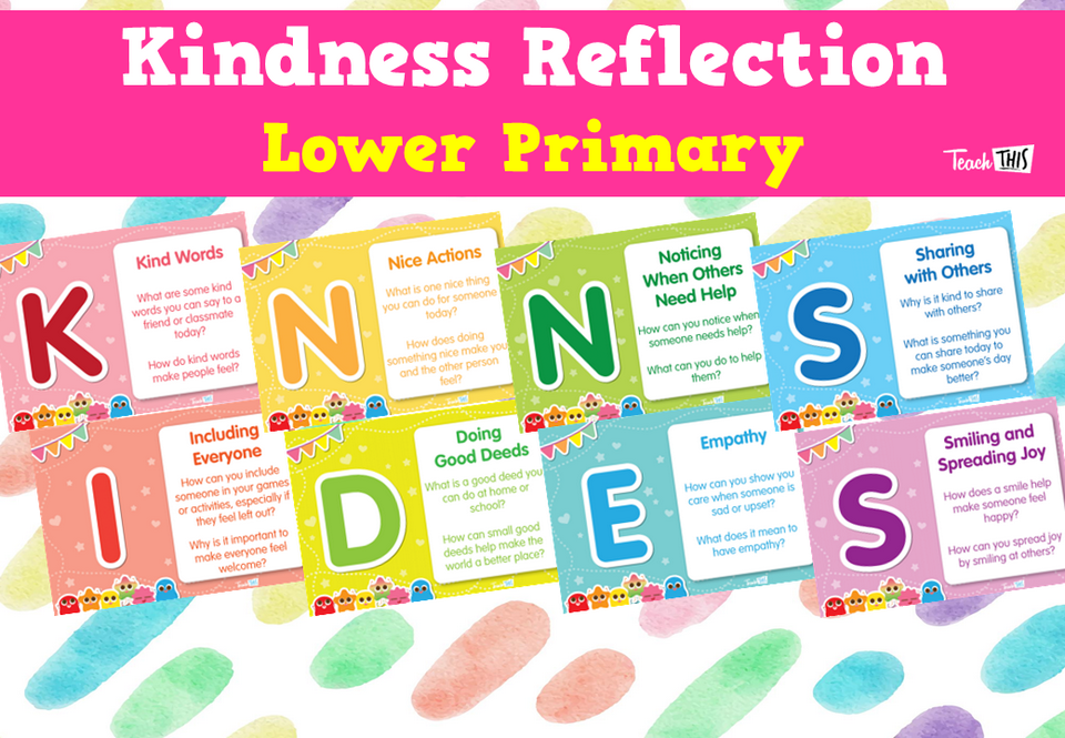 Kindness Reflection - Lower Primary :: Teacher Resources and Classroom ...