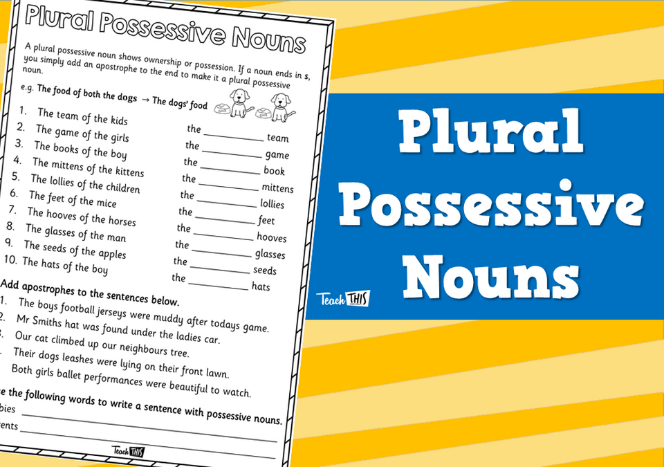 Plural Possessive Nouns Teacher Resources And Classroom Games