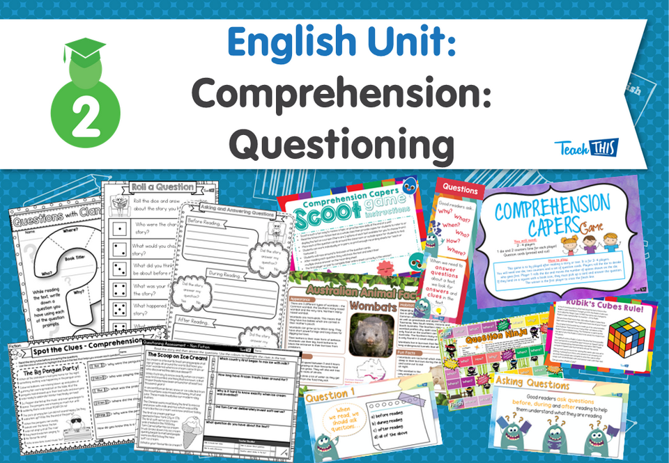 English Unit: Comprehension - Questioning :: Teacher Resources and Classroom Games :: Teach This