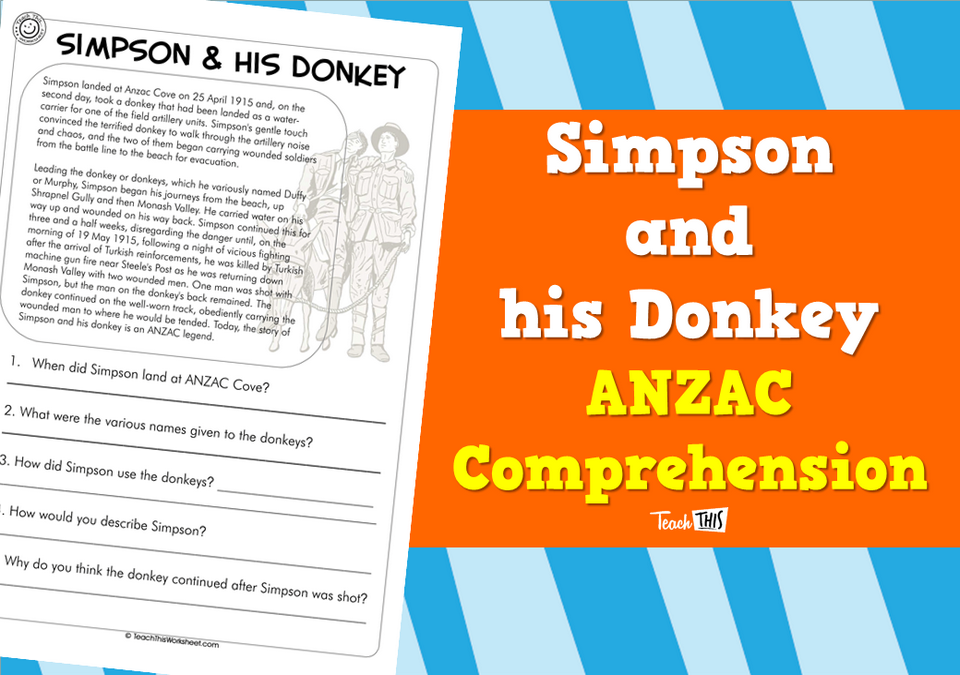 Simpson and his Donkey - ANZAC Comprehension :: Teacher Resources and ...
