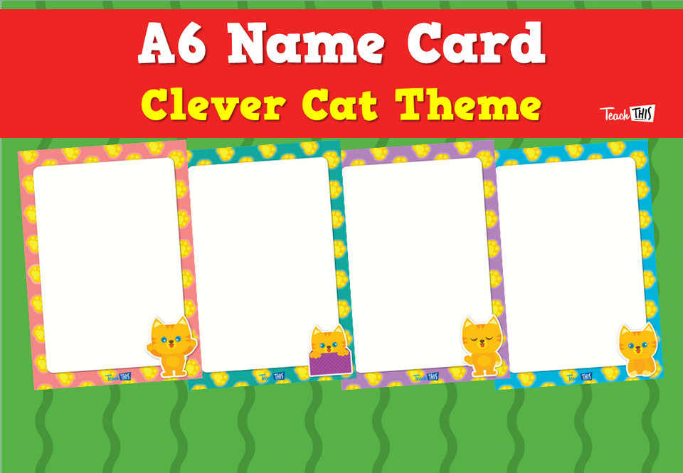 A6 Name Card - Clever Cat Theme :: Teacher Resources and Classroom ...