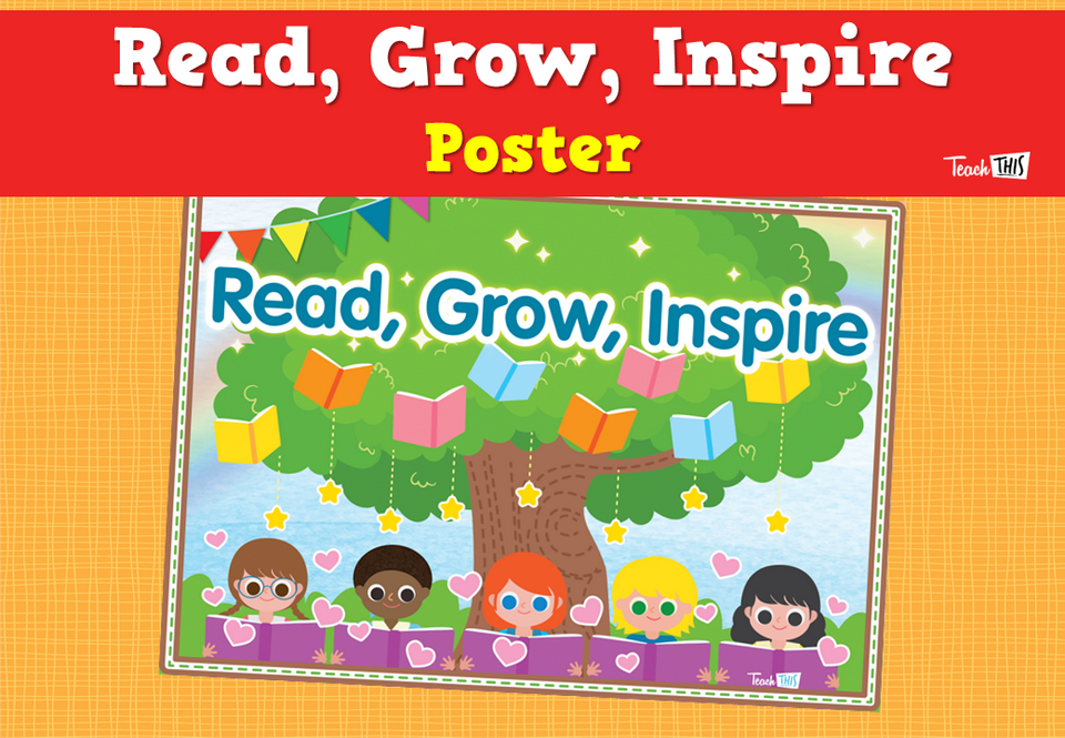 Read, Glow, Inspire Poster :: Teacher Resources and Classroom Games ...